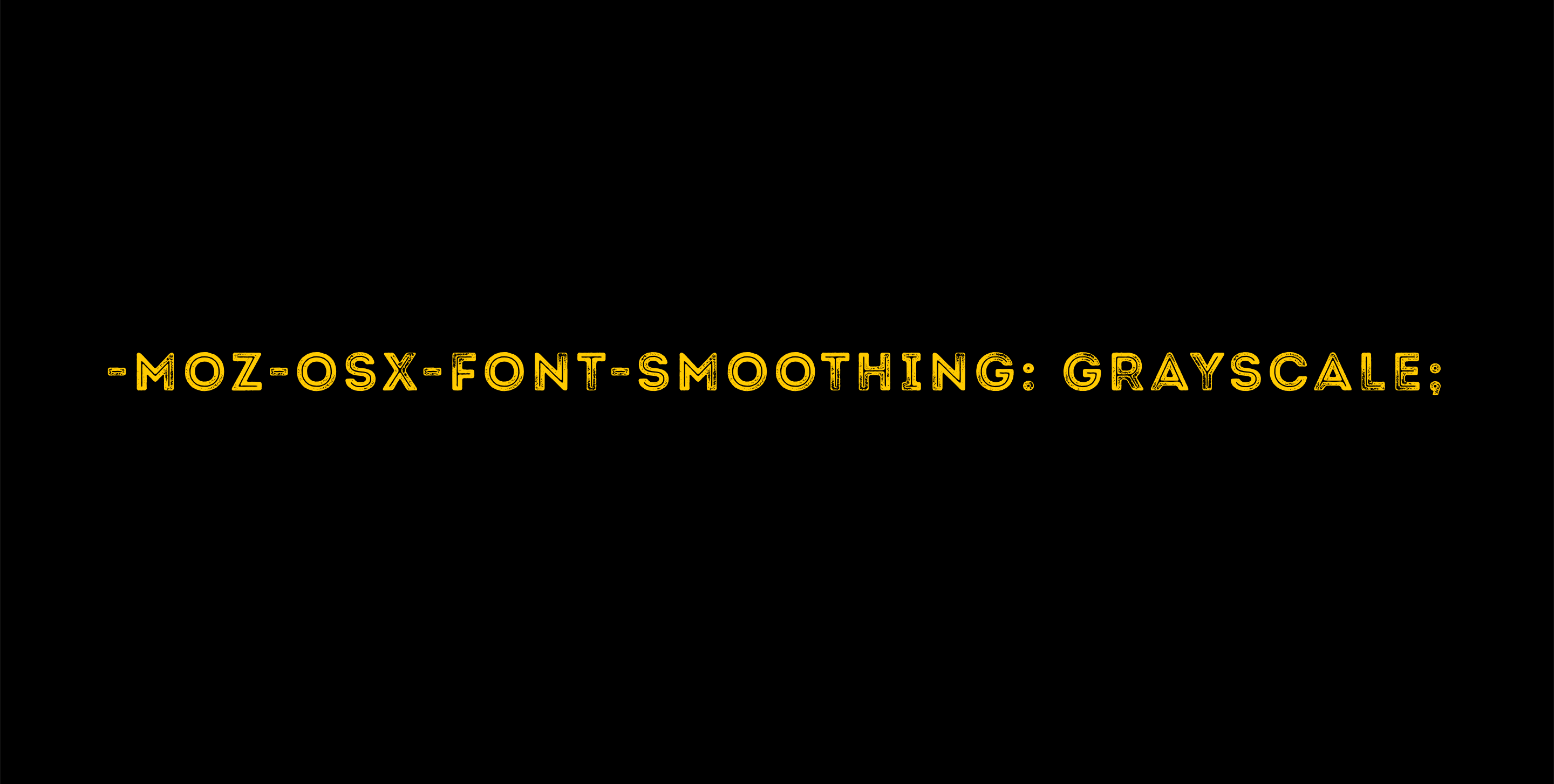Font Smoothing - Responsive Web Design